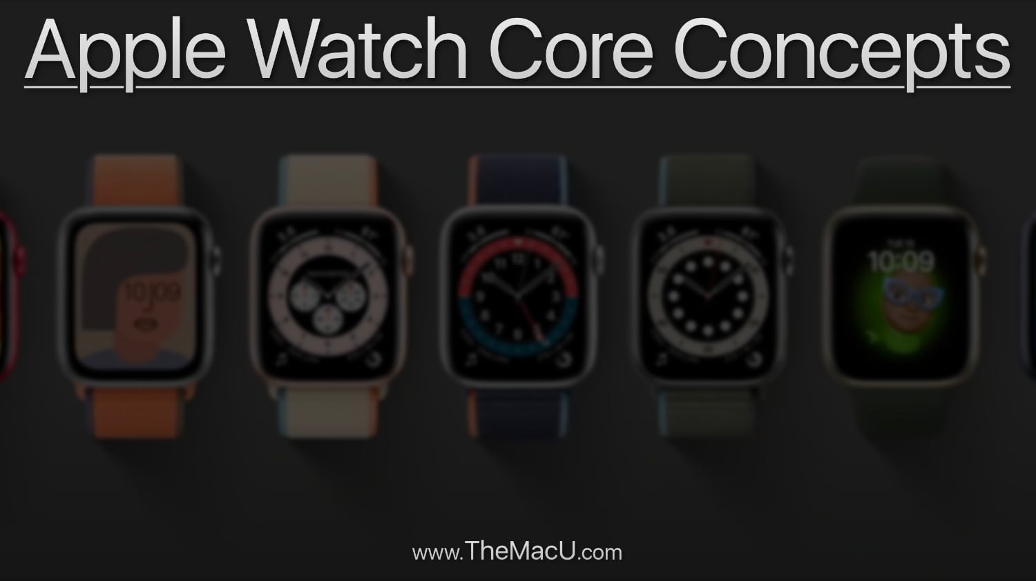 Apple Watch Core Concepts Tutorial - TheMacU.com
