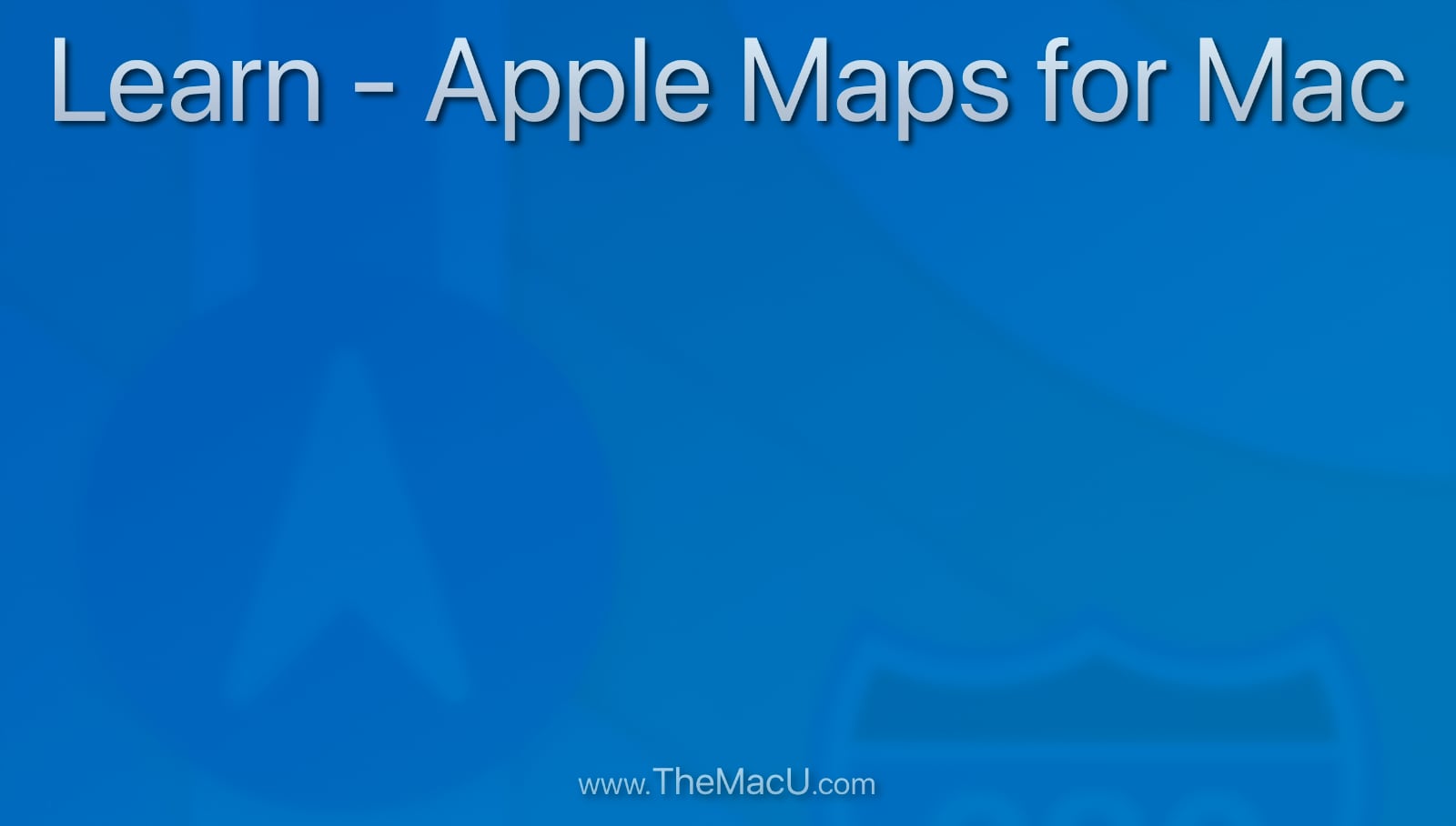 Apple Maps for iOS & Mac Tutorial - TheMacU.com