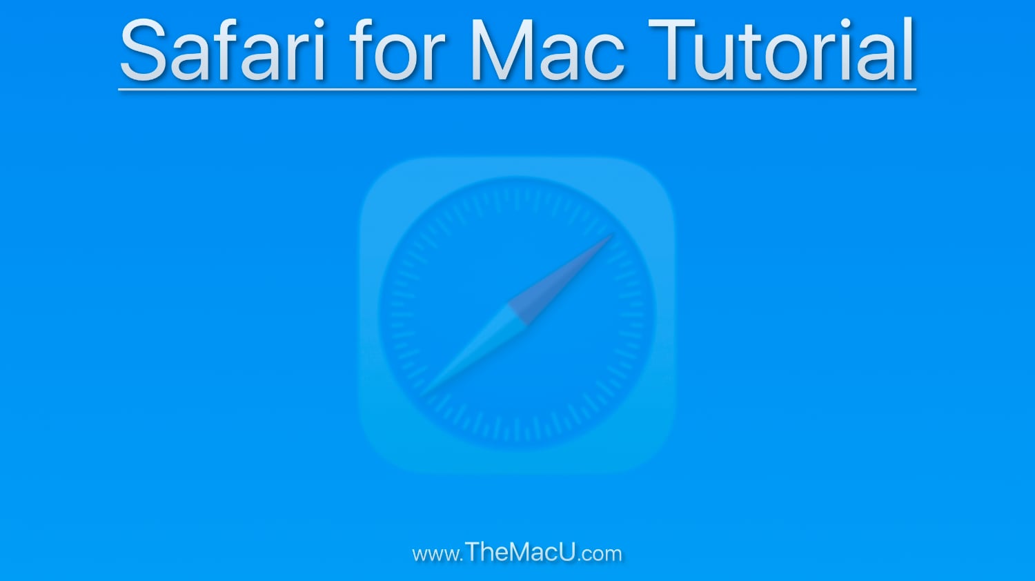Safari for Mac Tutorial - TheMacU.com